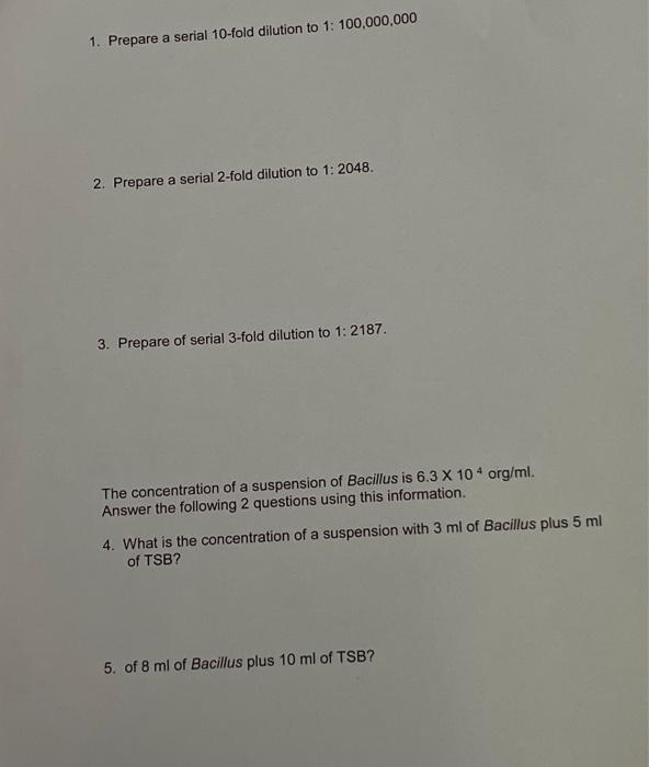 Solved 1. Prepare a serial 10-fold dilution to 1: | Chegg.com