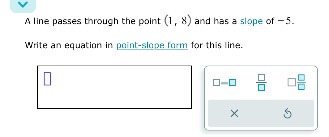 Solved A line passes through the point (1,8) ﻿and has a | Chegg.com