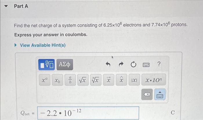 Solved Find the net charge of a system consisting of | Chegg.com