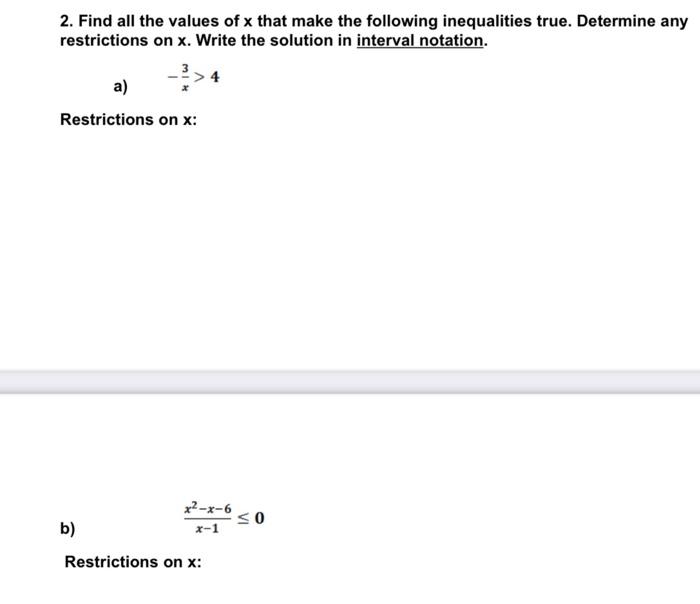Solved 2. Find all the values of x that make the following | Chegg.com