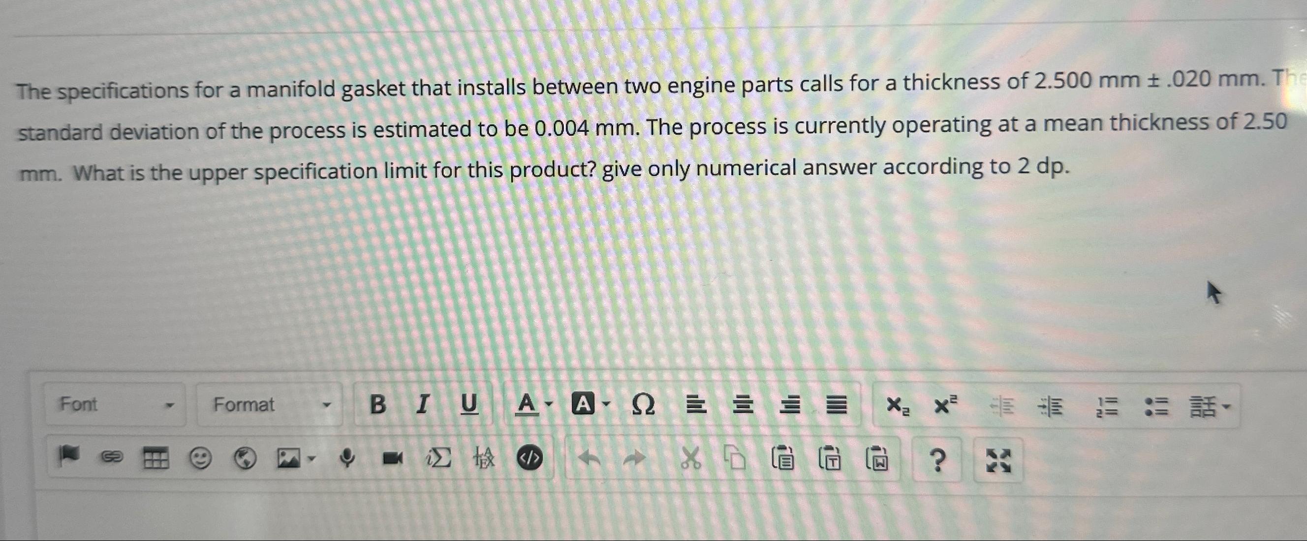Solved The specifications for a manifold gasket that | Chegg.com