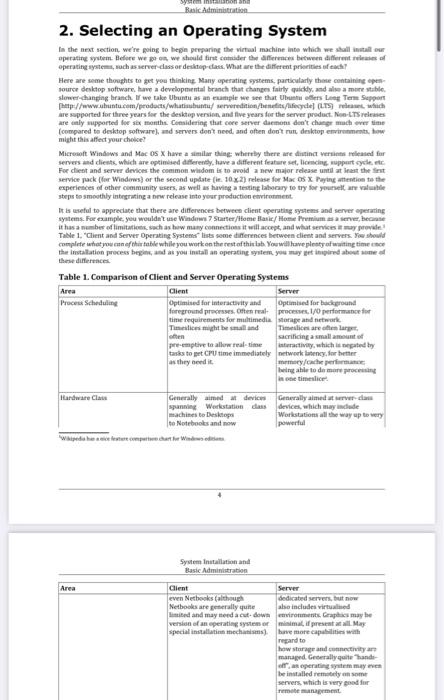 Solved Basic Administration 2. Selecting an Operating System | Chegg.com