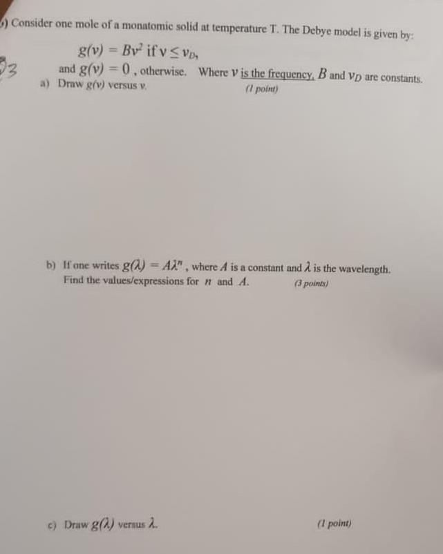 Solved Consider one mole of a monatomic solid at temperature | Chegg.com