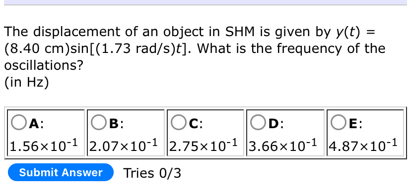 Solved The displacement of an object in SHM is given by | Chegg.com