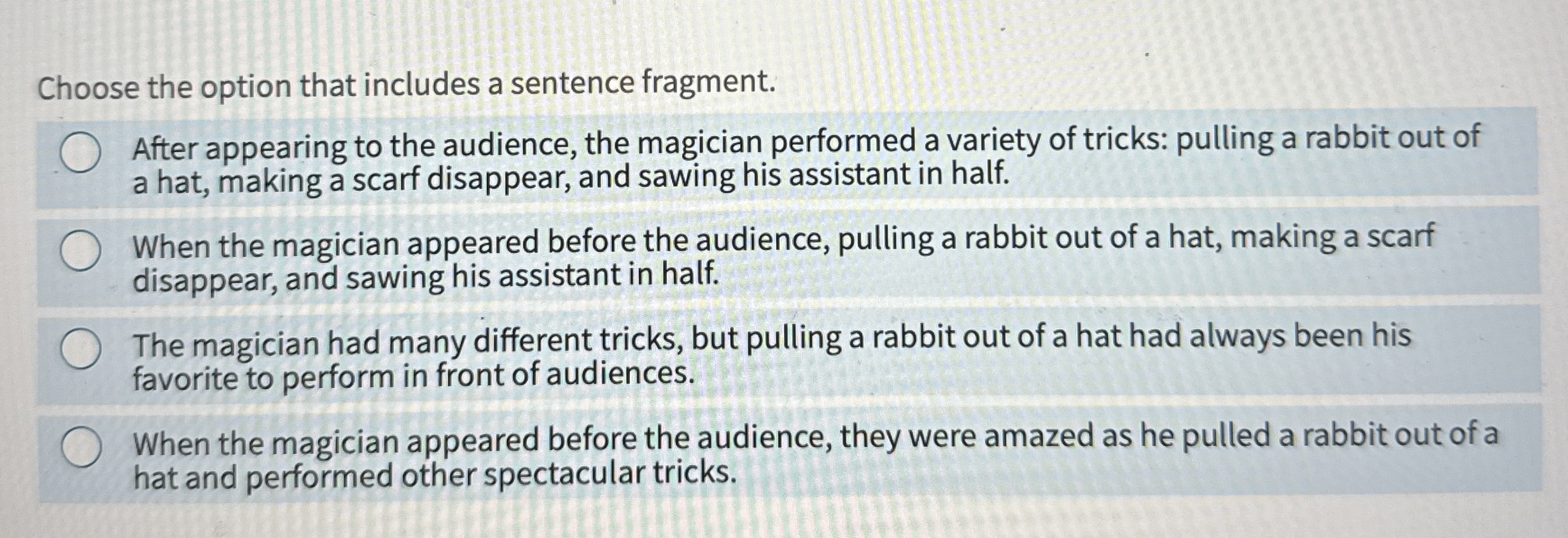 Solved Choose the option that includes a sentence | Chegg.com
