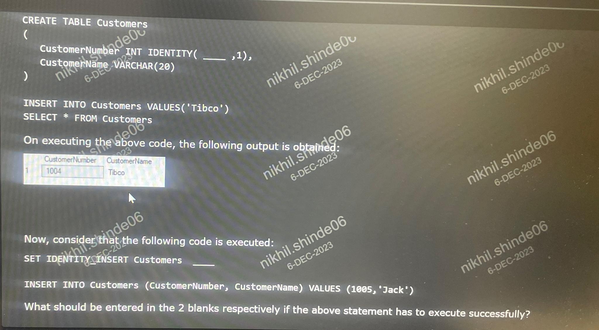 Solved CREATE TABLE Customers CustomerNumber INT IDENTITY | Chegg.com