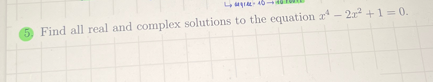 Solved Find all real and complex solutions to the equation | Chegg.com