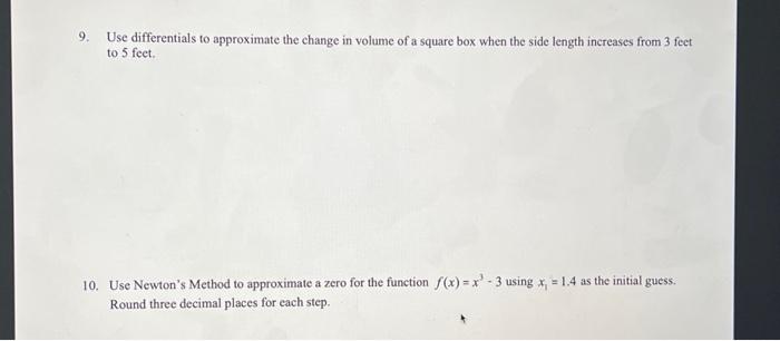 Solved 9. Use differentials to approximate the change in | Chegg.com
