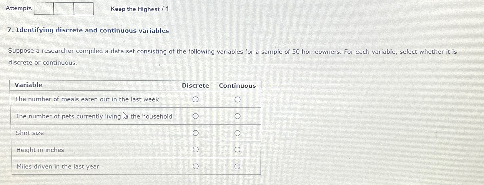 Solved AttemptsKeep the Highest / 17. ﻿Identifying discrete | Chegg.com