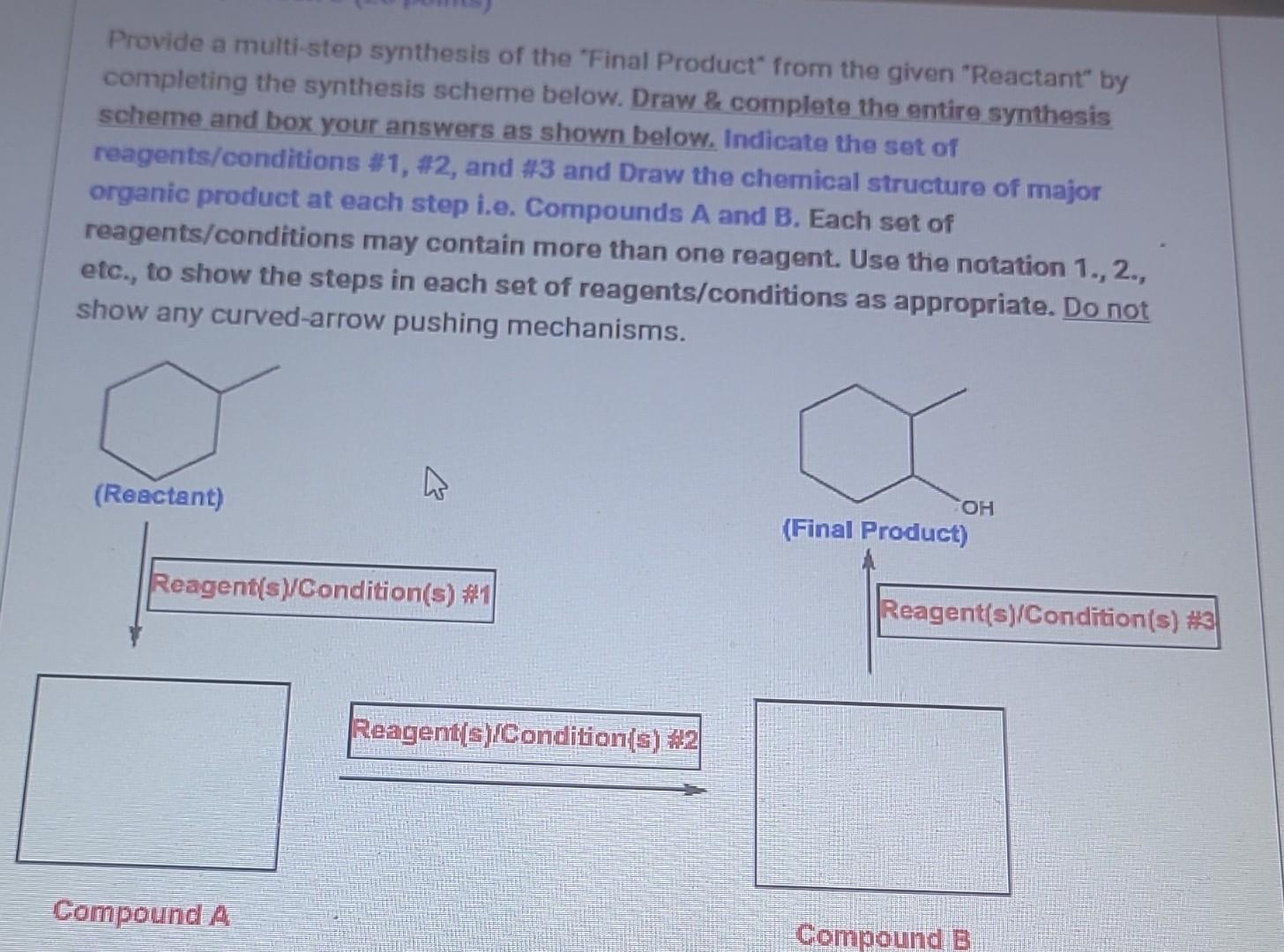 Solved Provide a multi-step synthesis of the "Final Product" | Chegg.com