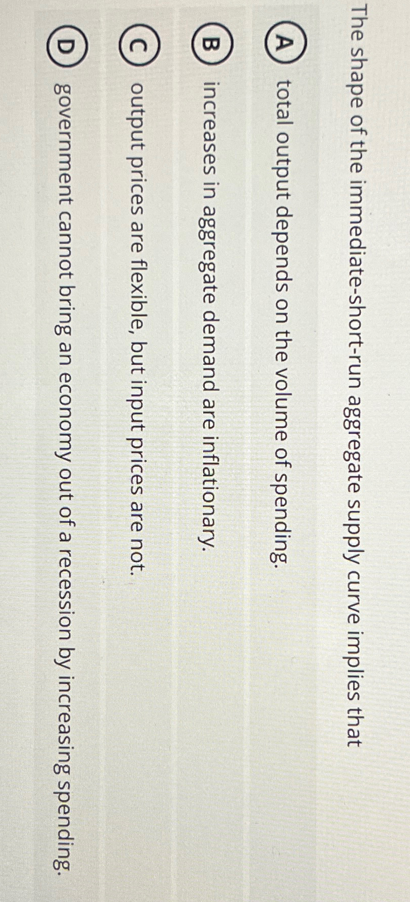 Solved The shape of the immediate-short-run aggregate supply | Chegg.com