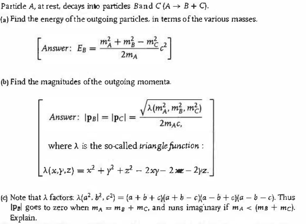 Solved Particle A, at rest, decays into particles Band | Chegg.com