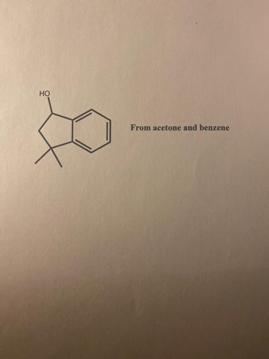 Solved HO From acetone and benzene | Chegg.com