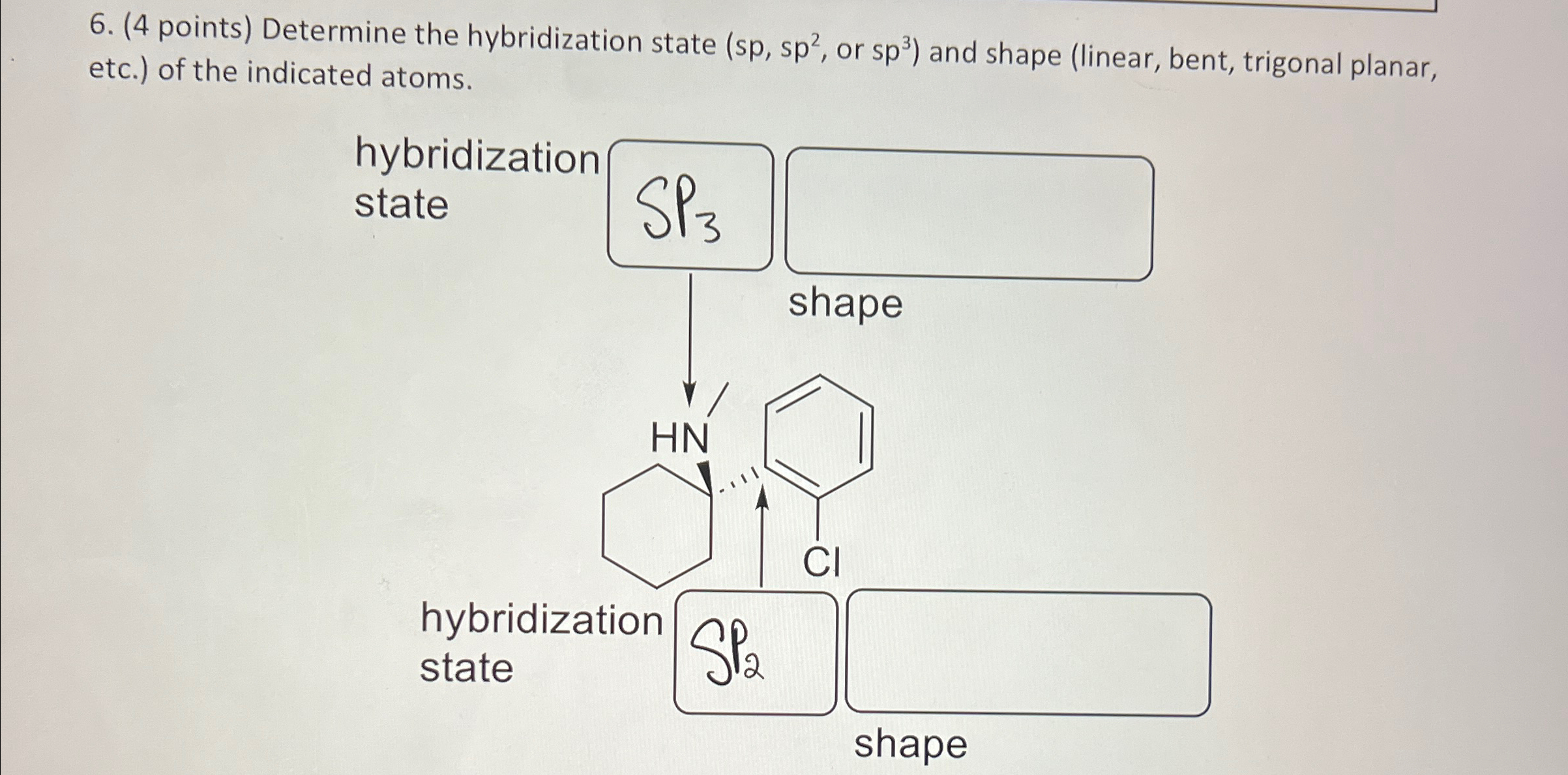 Solved (4 ﻿points) ﻿Determine the hybridization state | Chegg.com