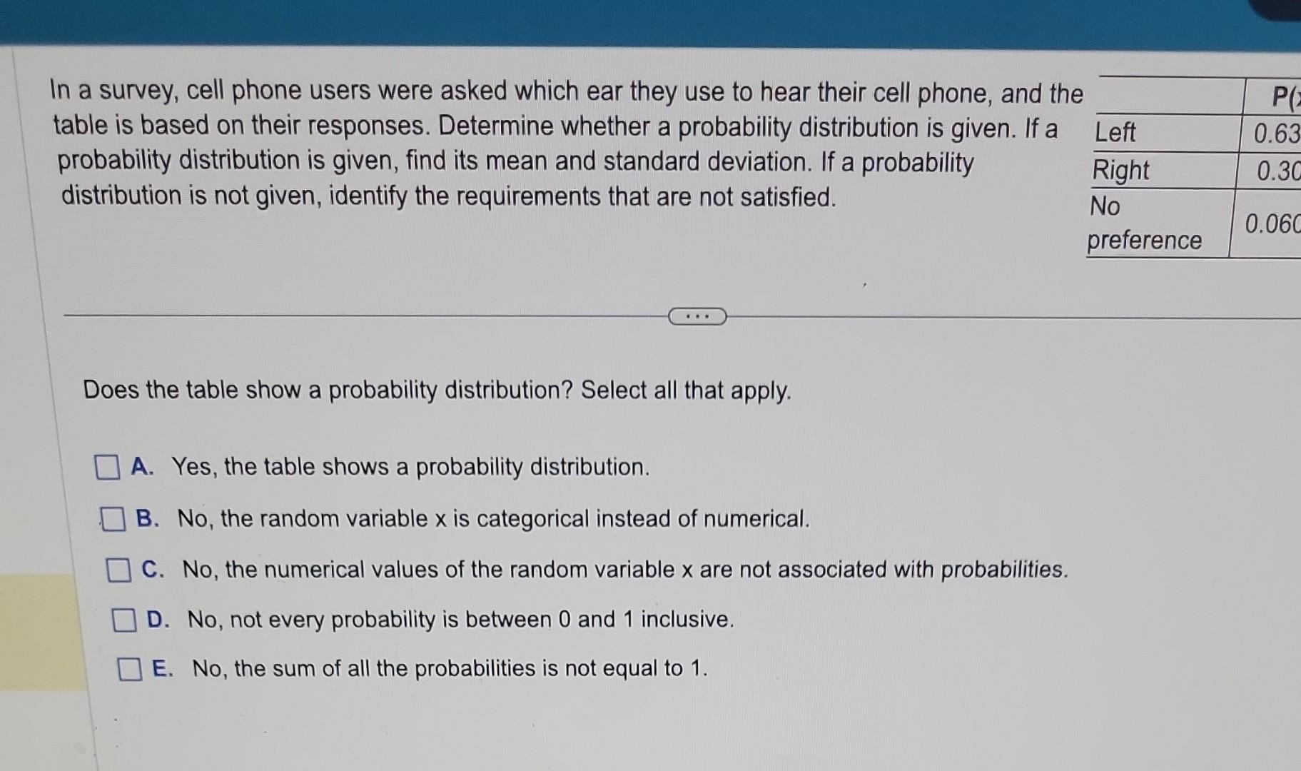Solved In a survey, cell phone users were asked which ear | Chegg.com