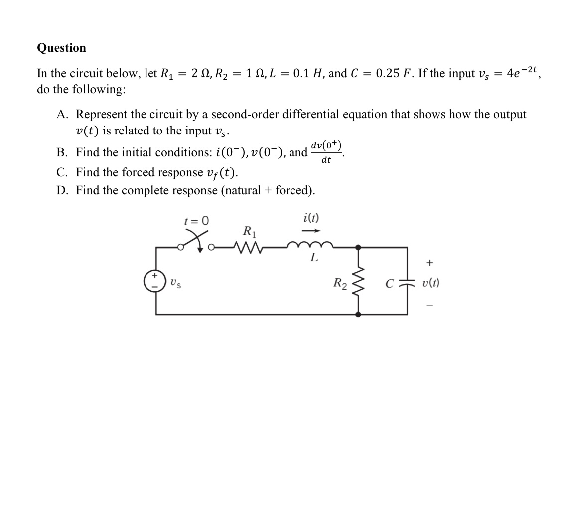 Solved QuestionIn the circuit below, let R1=2Ω,R2=1Ω,L=0.1H, | Chegg.com