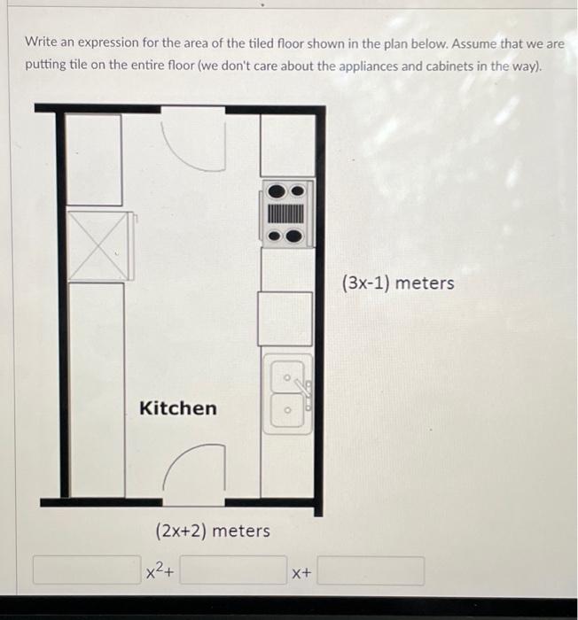 Solved Write an expression for the area of the tiled floor | Chegg.com