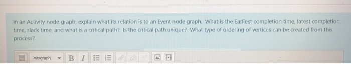Solved In an Activity node graph, explain what its relation | Chegg.com
