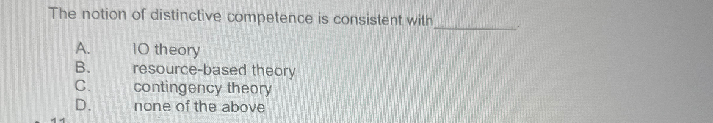 Solved The notion of distinctive competence is consistent | Chegg.com