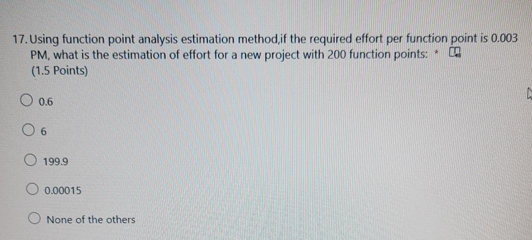Solved 17 Using Function Point Analysis Estimation Method 1308