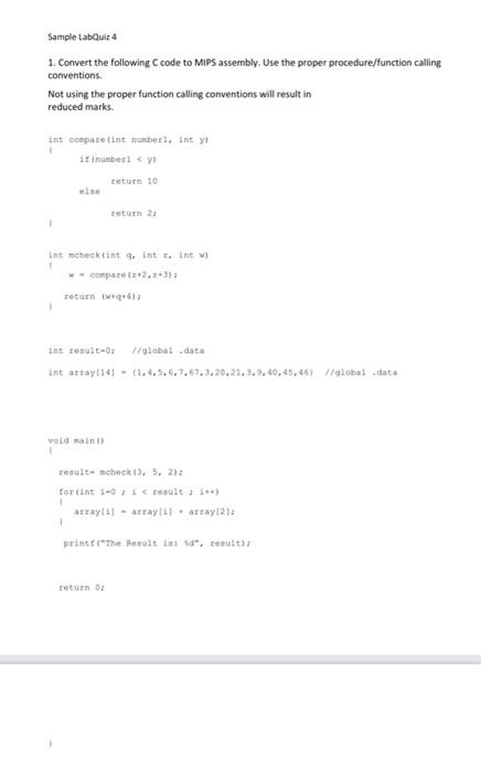 Solved Sample LabQuiz 4 1. Convert the following code to | Chegg.com