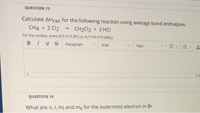 Solved Question 13 Calculate Ahrxn For The Following