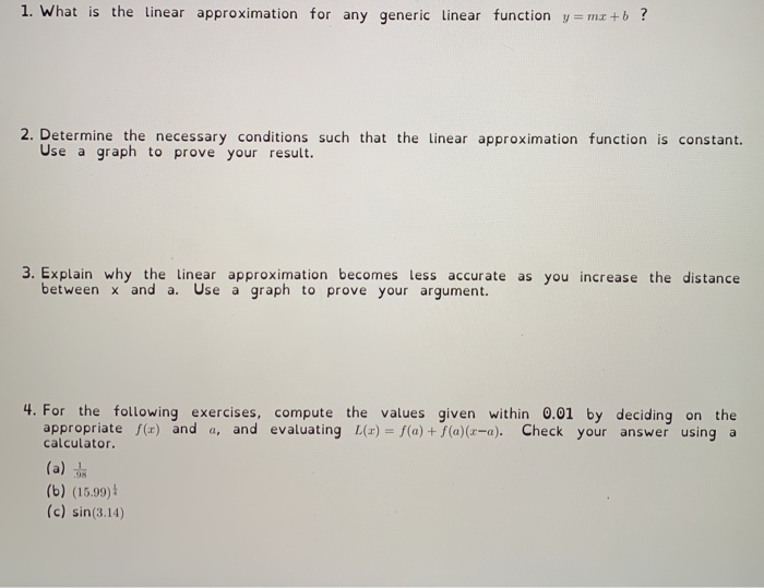 Solved 1 What Is The Linear Approximation For Any Generic