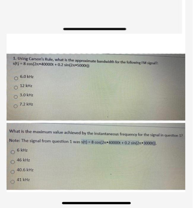 Solved 1. Using Carson's Rule, what is the approximate | Chegg.com