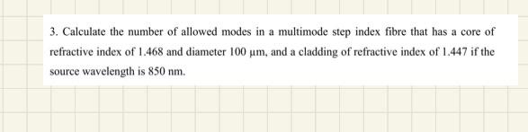 Solved 3. Calculate the number of allowed modes in a | Chegg.com