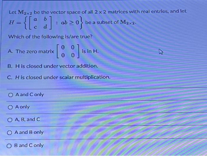 Solved Let M2×2 be the vector space of all 2×2 matrices with | Chegg.com