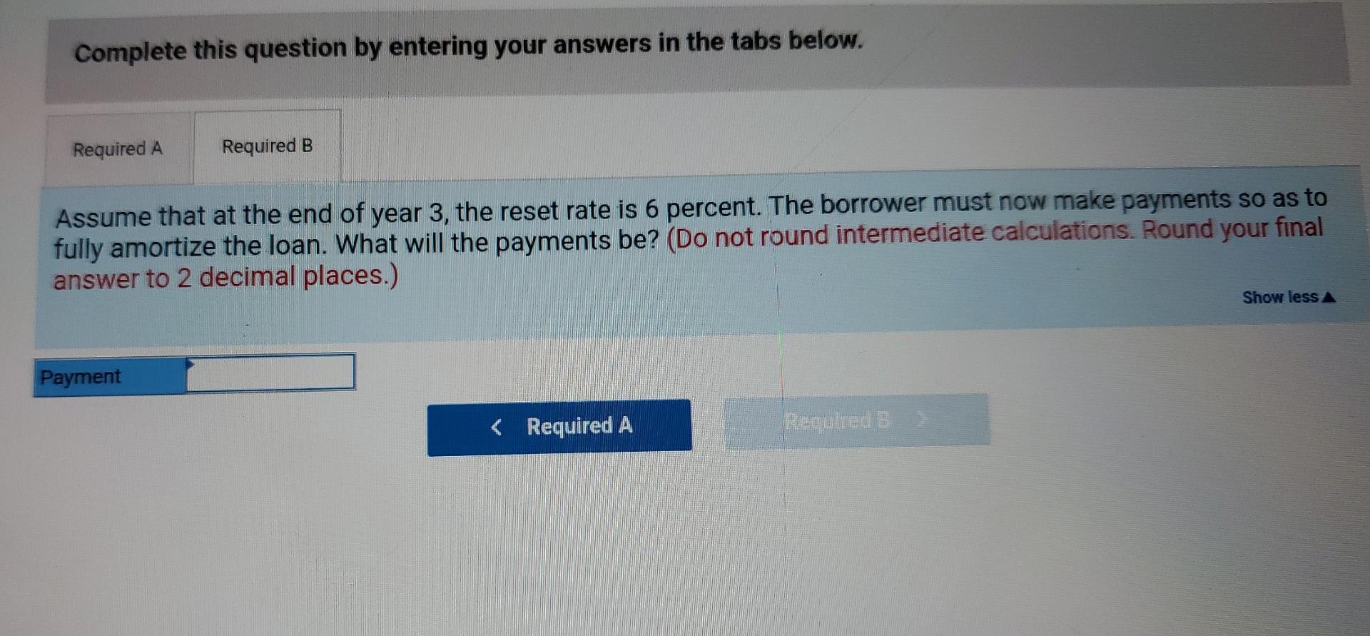 Solved An interest-only ARM is made for $204,000 for 30 | Chegg.com