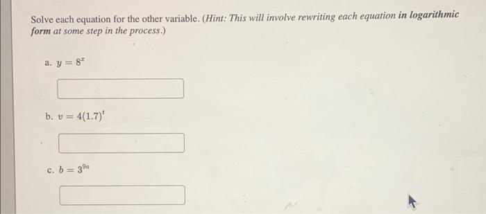 Solved Solve each equation for the other variable. (Hint: | Chegg.com