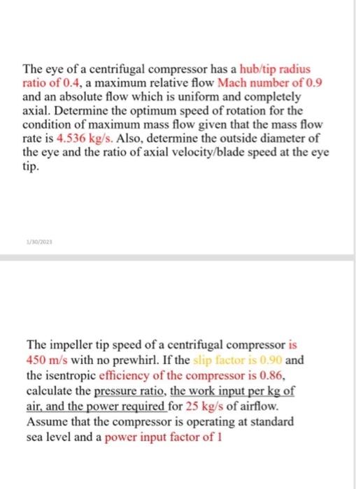 Solved The eye of a centrifugal compressor has a hub/tip | Chegg.com