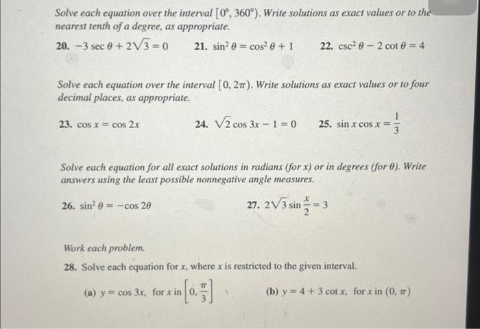 Solved Solve each equation over the interval [0∘,360∘). | Chegg.com