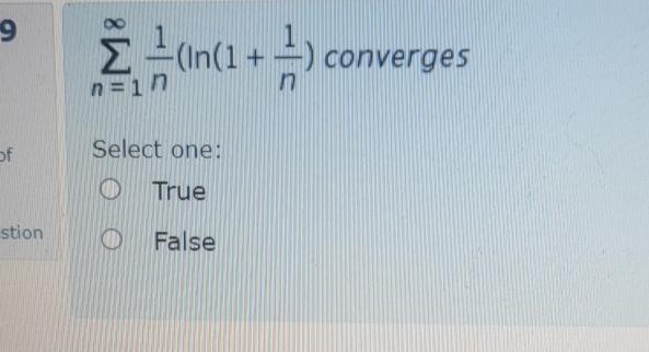 Solved convergesSelect one:TrueFalse | Chegg.com