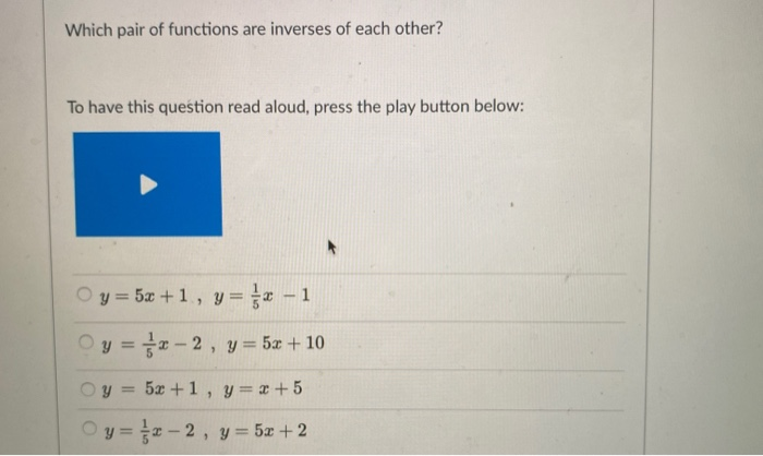 Solved Which pair of functions are inverses of each other? | Chegg.com