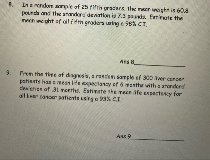 Solved In a random sample of 25 fifth graders, the mean | Chegg.com