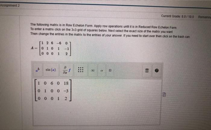 Solved The following matrix is in Row Echelon Form. Apply | Chegg.com