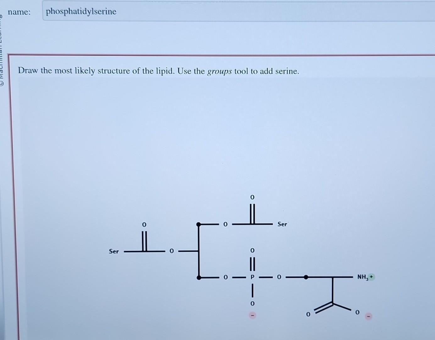 Draw the most likely structure of the lipid. Use the | Chegg.com