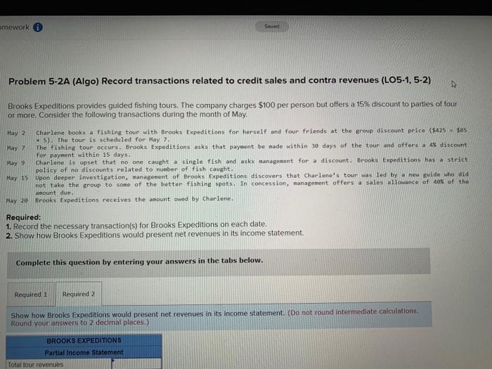 Solved mework Saved Problem 5-2A (Algo) Record transactions | Chegg.com Solved mework Saved Problem 5-2A (Algo) Record transactions | Chegg.com