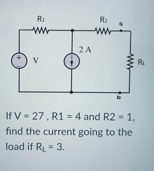 Solved If V=27,R1=4 ﻿and R2=1 ﻿find the current going to the | Chegg.com