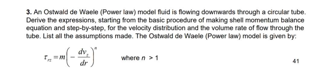 Solved An Ostwald de Waele (Power law) ﻿model fluid is | Chegg.com