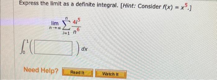 Solved Express the limit as a definite integral. [Hint: | Chegg.com