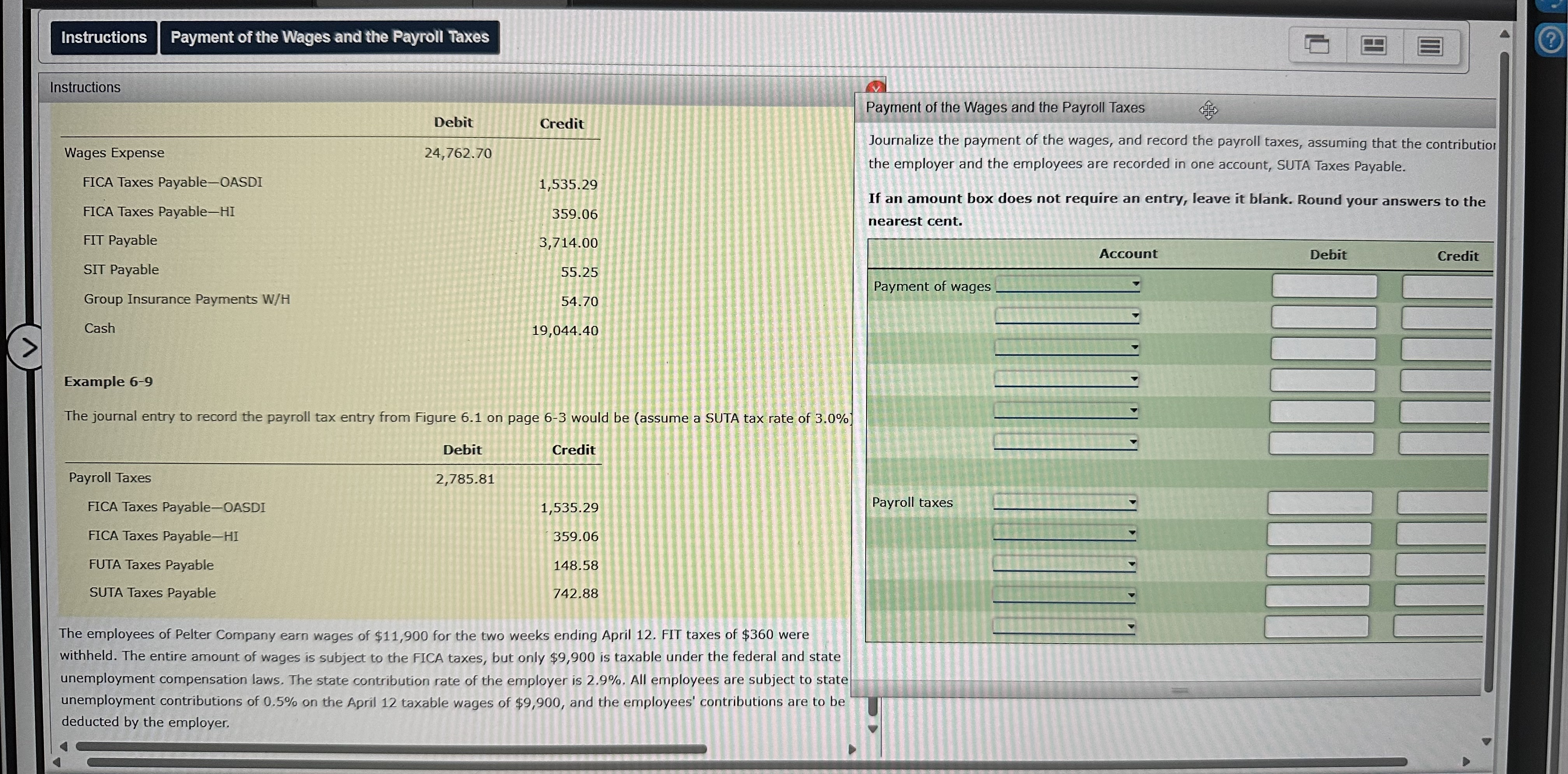 Solved Example 6-7The journal entry to record the payroll | Chegg.com