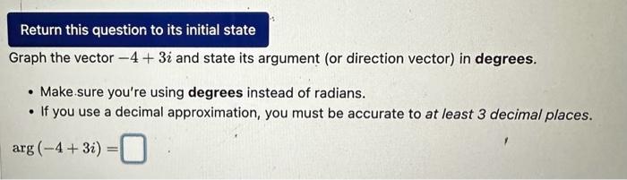 Solved Determine the argument (or direction angle) in | Chegg.com