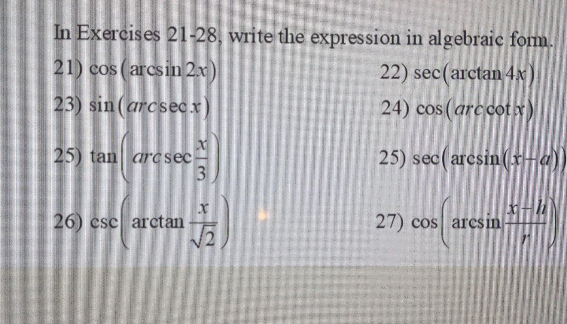 Solved In Exercises 21-28, write the expression in algebraic | Chegg.com