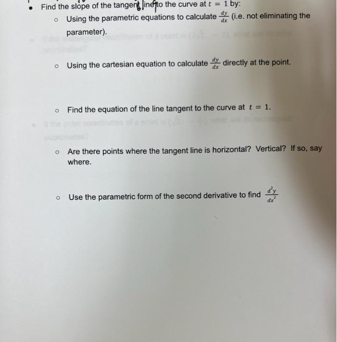 Solved Find the slope of the tangent inefto the curve at t=1 | Chegg.com
