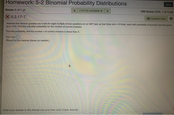 Solved Homework: 5-2 Binomial Probability Distributions Save | Chegg.com
