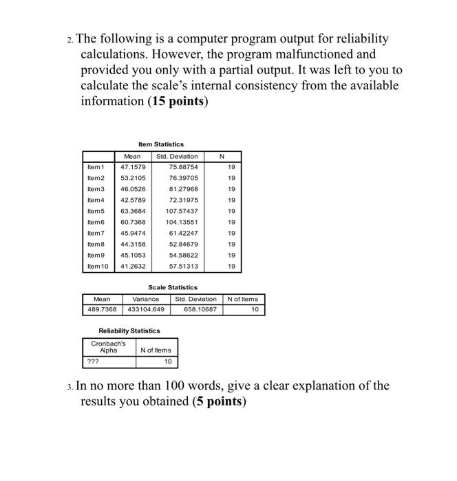 Solved 2. The following is a computer program output for | Chegg.com