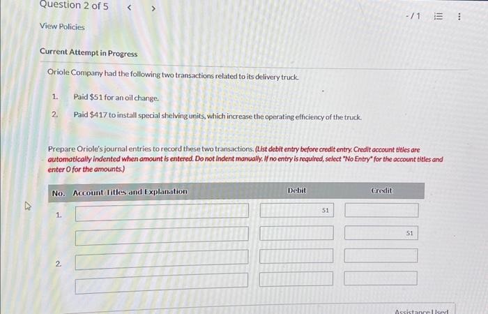 Solved Oriole Company had the following two transactions | Chegg.com